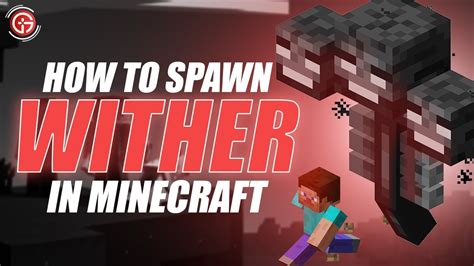 How To Spawn Wither In Minecraft Youtube