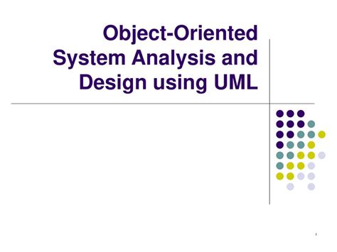 object oriented system analysis and design using uml ppt ดาวน์โหลด
