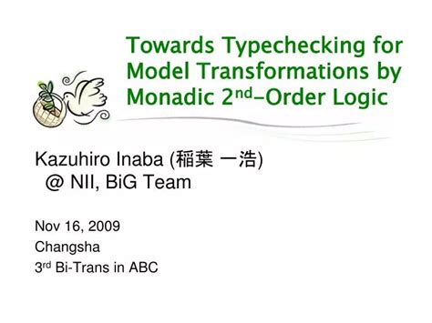 ppt towards typechecking for model transformations by monadic 2 nd order logic powerpoint