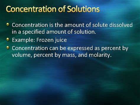 Solubility And Concentration Chapter Section Solubility