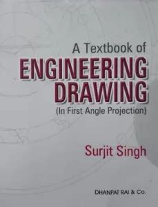 A Textbook Of Engineering Drawing In First Angle Projection Buy A