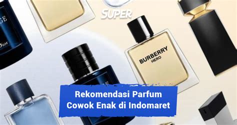 10 Parfum Cowok Enak Di Indomaret Dijamin Disukai Wanita