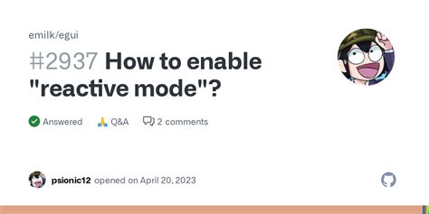 How To Enable Reactive Mode Emilk Egui Discussion Github