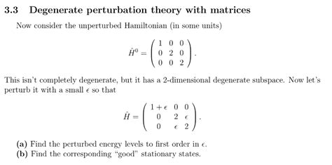 solved 3 3 degenerate perturbation theory with matrices now