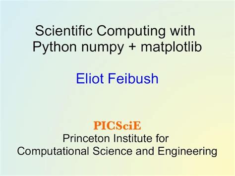 pdf scientific computing with python numpy matplotlib eliot efeibush python numpy
