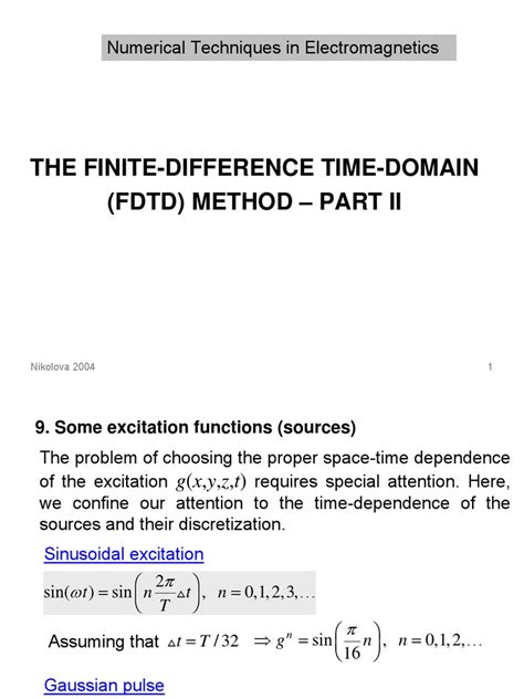 the finite difference time domain fdtd method part ii numerical techniques in