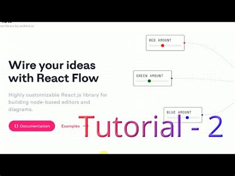 React Flow Tutorials 2 React Flow React Tutorial YouTube