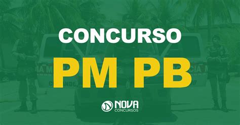 Concurso PM PB tem comissão formada para Oficial Nova Concursos