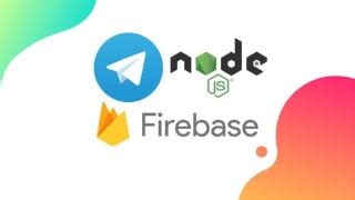 Free Node Js Tutorial Create Telegram With NodeJS And Firebase