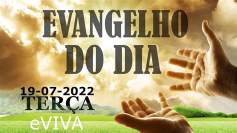 EVANGELHO DO DIA 18 07 MATEUS 12 46 50 ORAÇÃO DA MANHÃ E HOMILIA