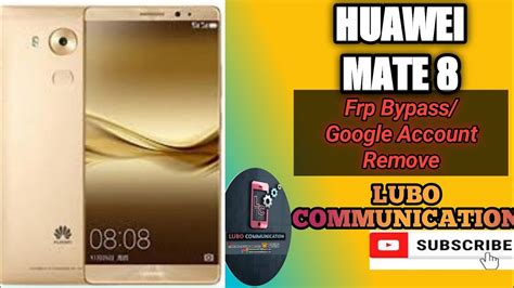 Huawei Mate 8 Frp Bypass Huawei NXT L29 Google Account Remove YouTube