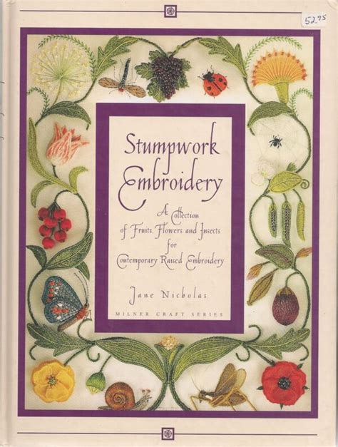 Stumpwork Embroidery Broderies Raoul Vennat