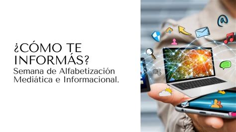 Semana Mundial De Alfabetizaci N Medi Tica E Informacional Youtube