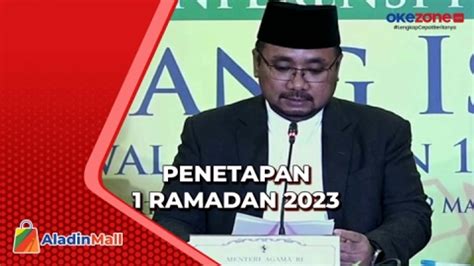 Pemerintah Tetapkan 1 Ramadan 1444 H Jatuh Pada Hari Kamis 23 Maret