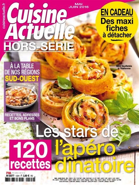 Cuisine Actuelle Hors Série N122 Mai Juin 2016 Télécharger Des