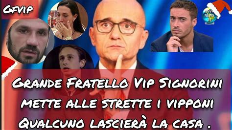 GFVip Colpo Di Scena Alfonso Signorini Mette Alle Strette I Concorrenti