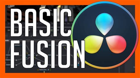 Basic Fusion Tutorial For Beginners Blackmagic DaVinci Resolve