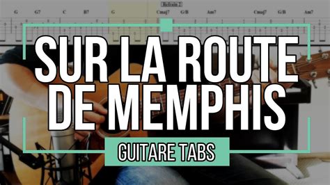 Sur La Route De Memphis Eddy Mitchell Guitare Tabs YouTube