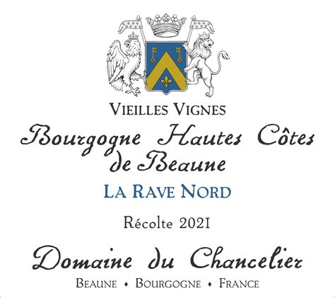 Bourgogne Hautes C Tes De Beaune Domaine Du Chancelier