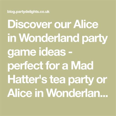 12 Creative Alice In Wonderland Party Games Party Delights Blog