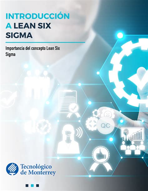 Importancia del concepto Lean Six Sigma INTRODUCCIÓN A LEAN SIX SIGMA