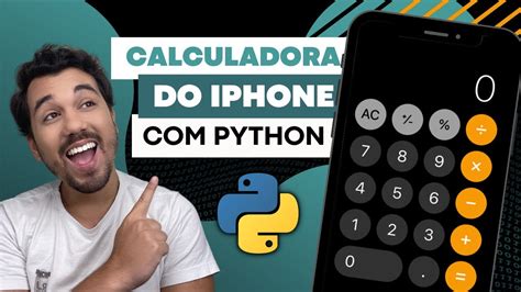 Calculadora Do Iphone Python Aprenda A Criar Uma Interface Gr Fica