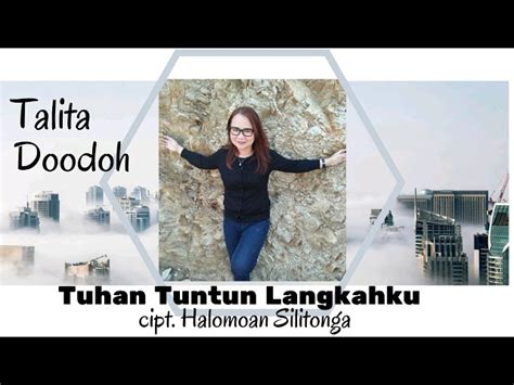 TUHAN TUNTUN LANGKAHKU Talita Doodoh Official Audio Lagu Rohani