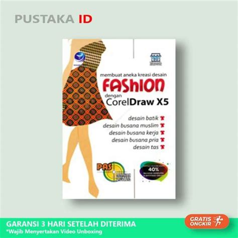 Jual Buku Pas Membuat Aneka Kreasi Desain Fashion Dengan Coreldraw X5