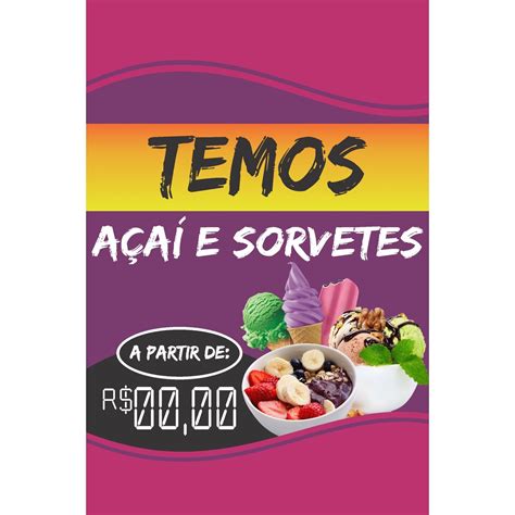 Banner Temos Açai e sorvete em Lona 50x70cm Shopee Brasil