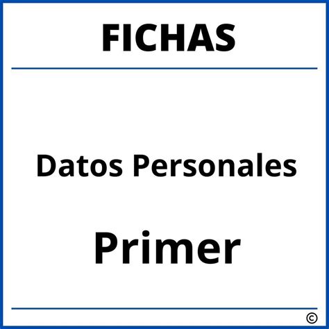 Fichas De Datos Personales Para Primer Grado