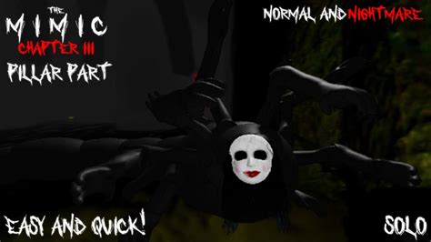 Roblox The Mimic Chapter 3 Pillar Part Guide Nightmare Solo With A