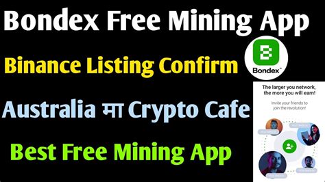 Bondex Token Binance Listing Confirm Bondex Free Mining App New