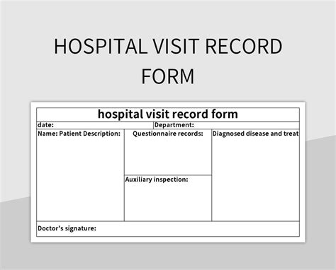 Free Hospital Visit Record Form Templates For Google Sheets And