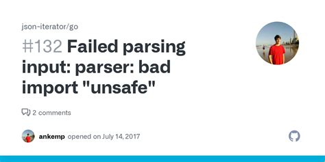 Failed Parsing Input Parser Bad Import Unsafe Issue Json