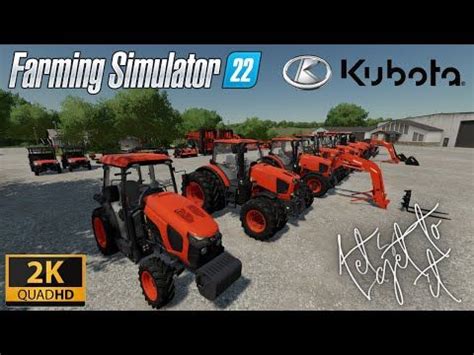 Farming Simulator 22 Looking At The Kubota DLC And Mod Pack 4k