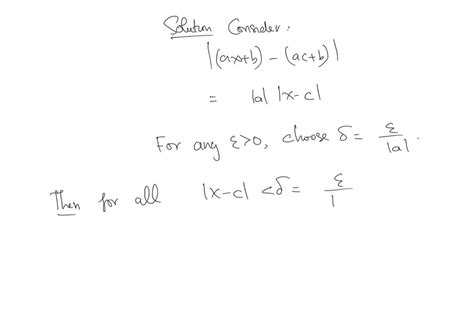 solved let a b and c be real numbers with a ≠ 0 prove that limx→c ax b ac b