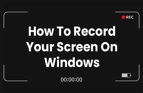 How To Record Your Screen On Windows Or Windows Labyrinth