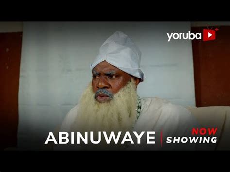 Abinuwaye Yoruba Movie 2024 Drama Odunlade Adekola Feranmi Oyalowo
