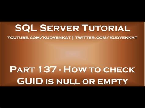 How To Check GUID Is Null Or Empty In SQL Server YouTube