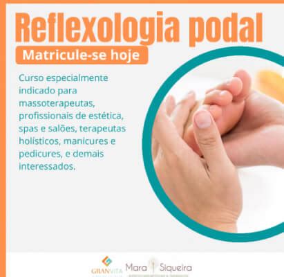 Reflexologia Podal GranVita Cursos