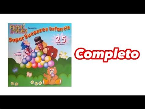 Patati Patatá Apresenta 25 Super sucessos infantis Vol 1 Completo