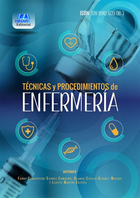 T Cnicas Y Procedimientos De Enfermer A Binario