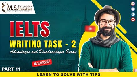 IELTS Writing Task 2 Advantage And Disadvantage Essay Practice
