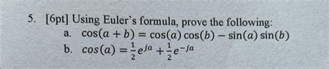solved [6pt] using euler s formula prove the following a