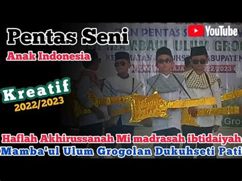 PENTAS SENI Kreatif Abis Anak MI Mamba Ul Ulum Grogolan Dukuhseti