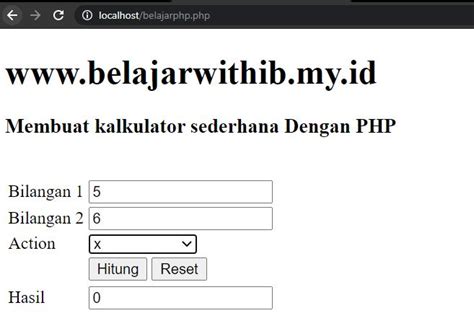tutorial php pemula part 11 membuat kalkulator sederhana dengan php bagian 2 belajarwithib