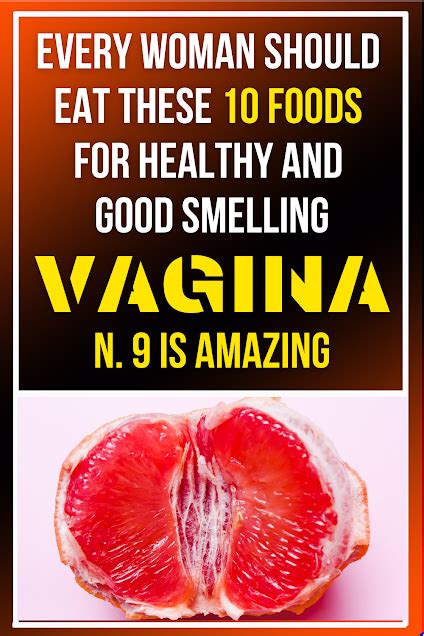 Foods To Keep Your Vagina Happy And Healthy
