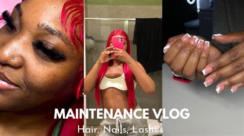 MAINTENANCE VLOG HAIR NAILS LASHES MORE YouTube
