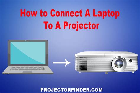 How To Connect A Laptop To A Projector Projector Diy Projector
