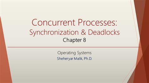 operating system 8 concurrent processes synchronization and deadlocks youtube
